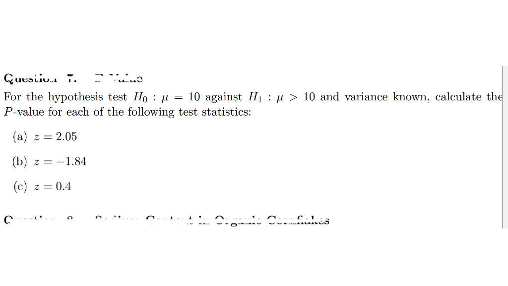 Solved For the hypothesis test H_0: mu = 10 against H_1: mu | Chegg.com