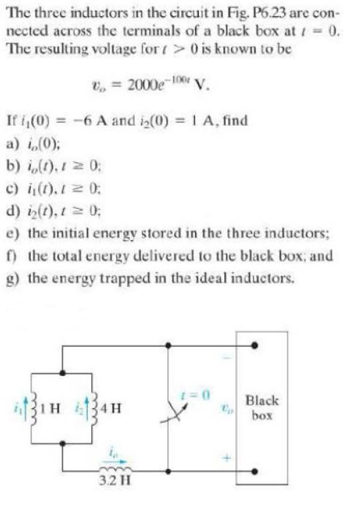 Solved The three inductors in the circuit in Fig. P623 are | Chegg.com