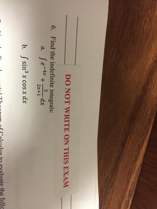 Solved Find the indefinite integrals: integral e^-4x + 2/2x | Chegg.com