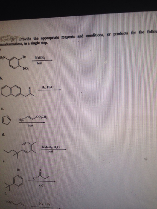 Solved Provide the appropriate reagents and conditions, or | Chegg.com