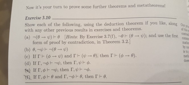 Now it's your turn to prove some further theorems and | Chegg.com