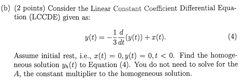 Solved Consider the Linear Constant Coefficient Differential | Chegg.com