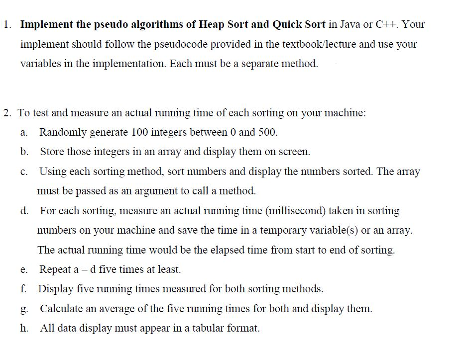 Solved 1 Implement The Pseudo Algorithms Of Heap Sort And 1615