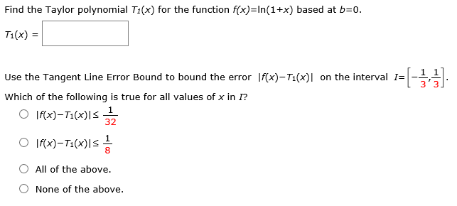 Solved Find the Taylor polynomial T1(x) for the function | Chegg.com
