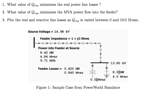 Solved Problem 6 Open PowerWorld Simulator and open the | Chegg.com Solved Problem 6 Open PowerWorld Simulator and open the | Chegg.com