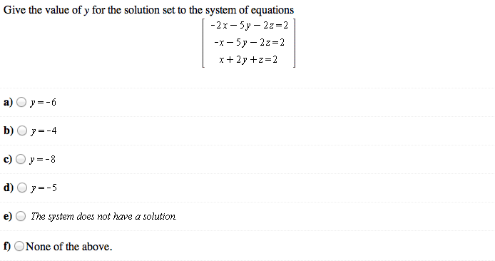 Solved Give the value of y for the solution set to the | Chegg.com