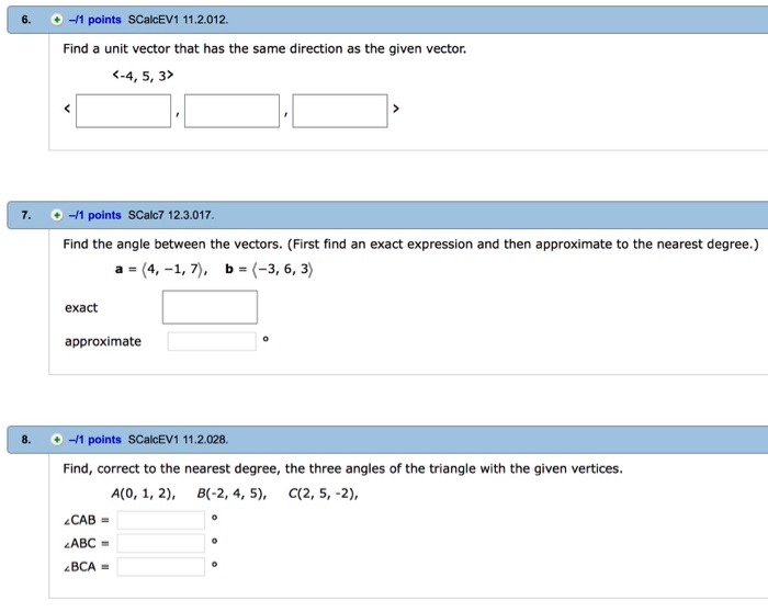 Solved Find a unit vector that has the same direction as the | Chegg.com