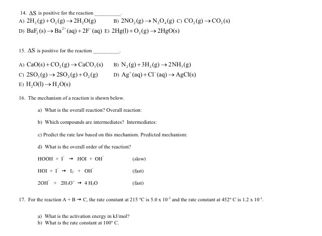 Solved Delta S is positive for the reaction. A) 2H_2(g) + | Chegg.com