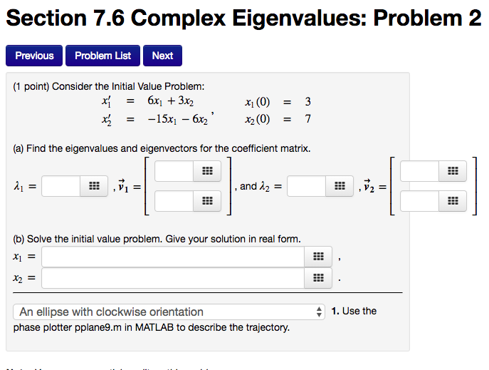 Solved Section 7 6 Complex Eigenvalues Problem 2 Previous