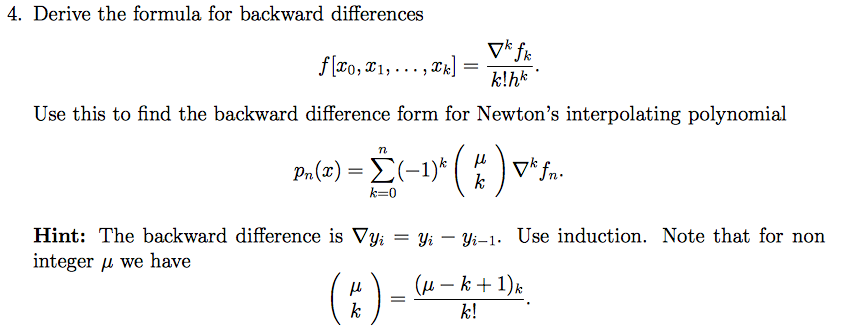Solved 4. Derive the formula for backward differences Use | Chegg.com