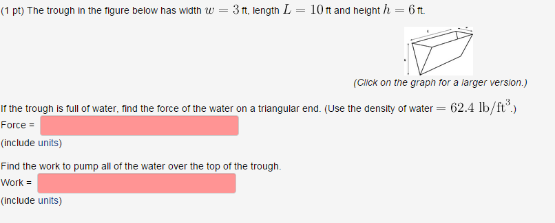 Solved (1 pt) The trough in the figure below has width w = 3 | Chegg.com