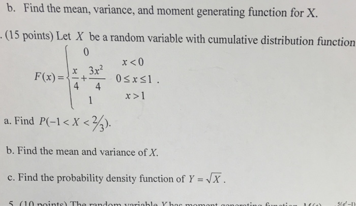 Solved Find the mean, variance, and moment generating | Chegg.com