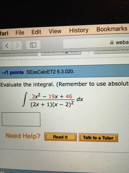 Solved Evaluate the two integrate. | Chegg.com