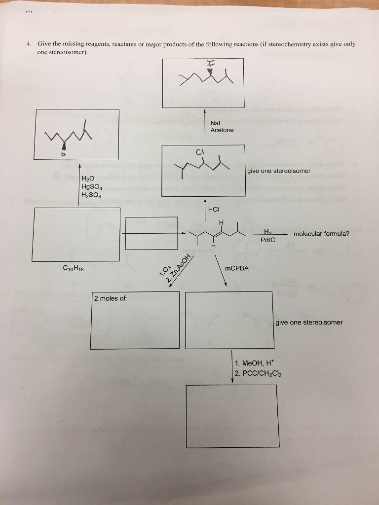 Solved 4. Give the missing reagents, reactants or major | Chegg.com