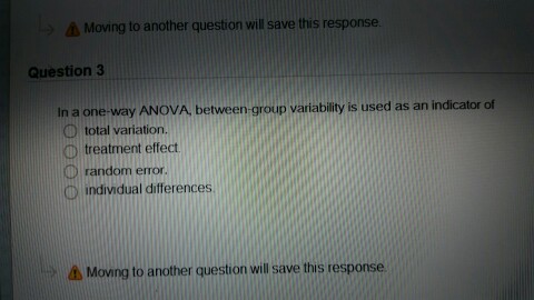 Solved In a one-way ANOVA, between-group variability is used | Chegg.com