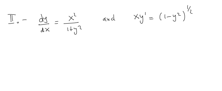 Solved Solve both differential equations -dy/dx = x^2/1 + | Chegg.com