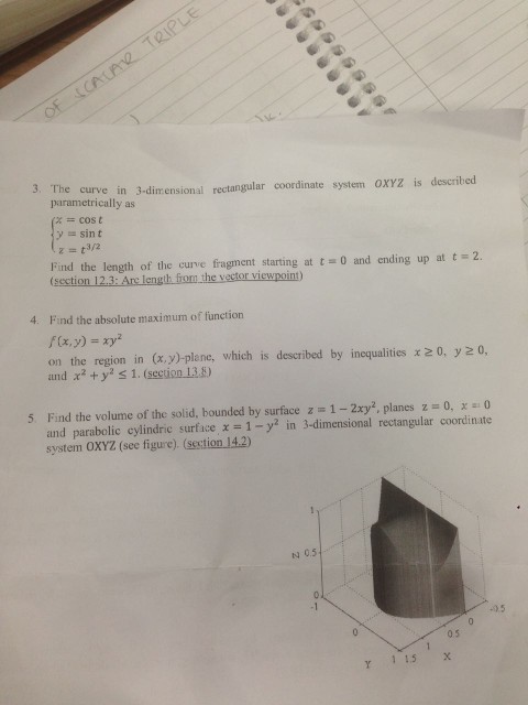 Solved 3. The curve in 3-dimensional rectangular coordinate | Chegg.com