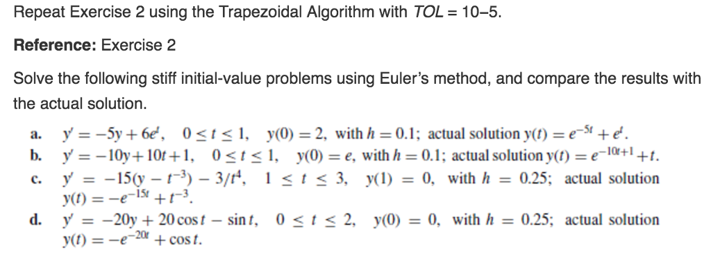 Solved Solve The Following Stiff Initial Value Problems