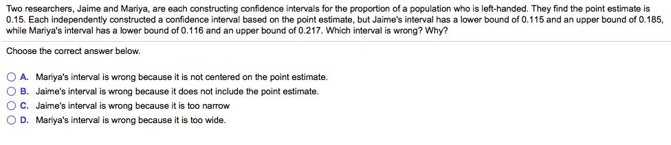 Solved Two researchers, Jaime and Mariya, are each | Chegg.com