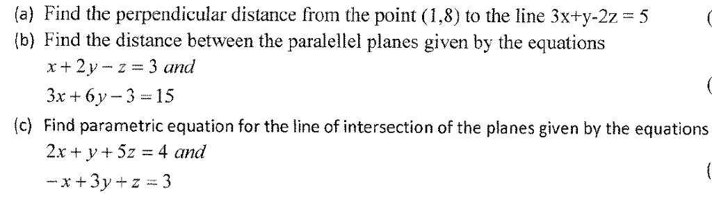 Solved (a) Find the perpendicular distance from the point | Chegg.com
