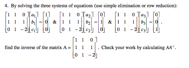 Solved By solving the three systems of equations (use simple | Chegg.com