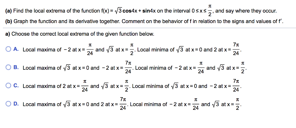 Solved (a) Find the local extrema of the function f(x) =-/3 | Chegg.com