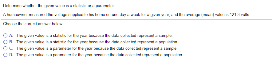 Solved Determine whether the given value is a statistic or a | Chegg.com
