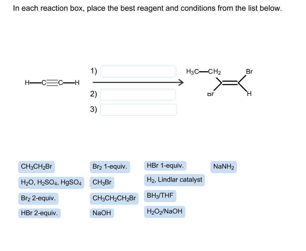 Solved In each reaction box, place the best reagent and | Chegg.com