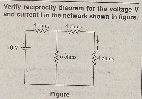 Solved Verify reciprocity theorem for the voltage V and | Chegg.com