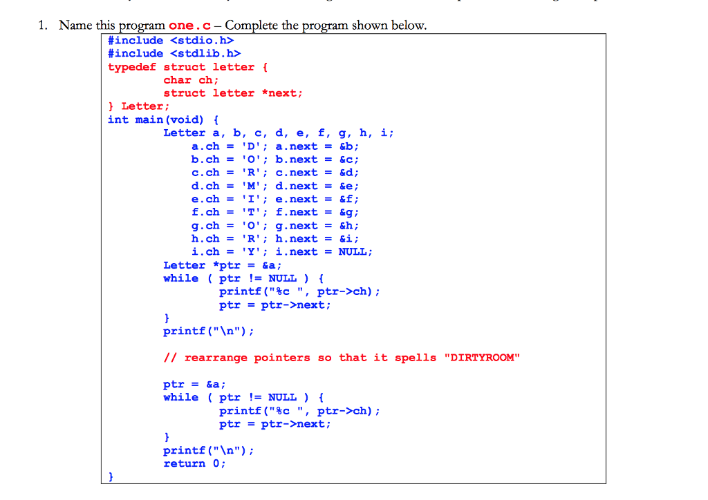 Solved 1. Name this program one. C Complete the program | Chegg.com