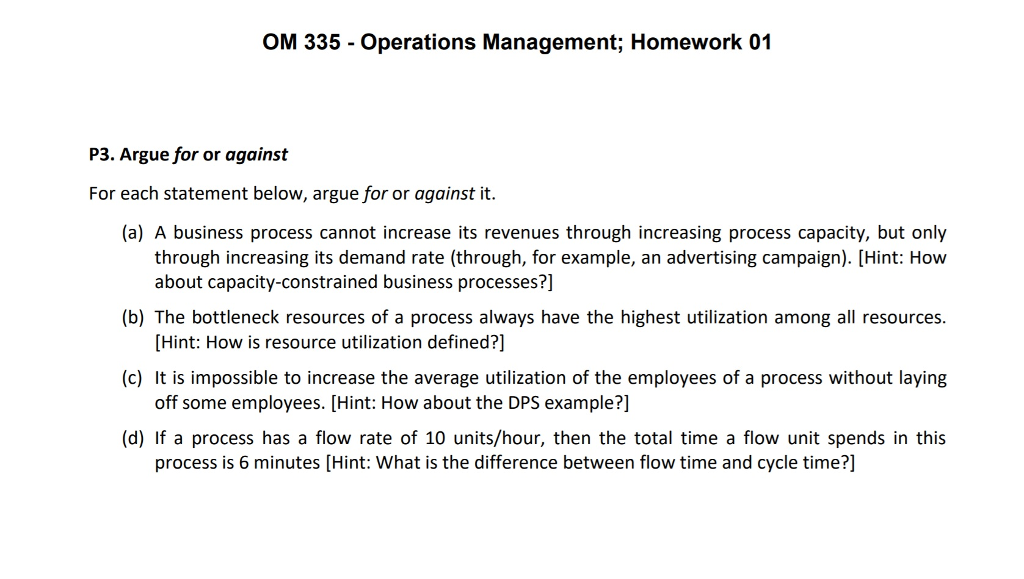 Solved OM 335 -Operations Management; Homework 01 P3. Argue | Chegg.com