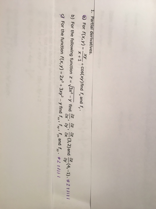 Solved Partial derivatives. For f(x, y) = xy/x+1 + cos (xy) | Chegg.com
