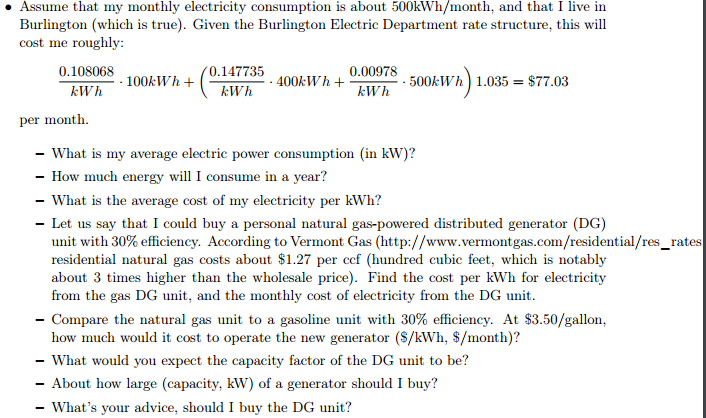 Solved Assume that my monthly electricity consumption is | Chegg.com
