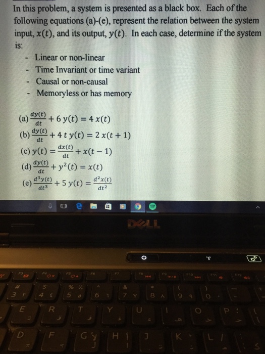 Solved In this problem, a system is presented as a black | Chegg.com