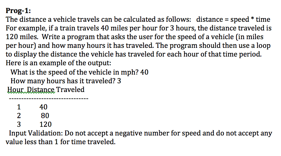 Solved Prog-1: The distance a vehicle travels can be | Chegg.com
