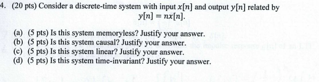 Solved Consider A Discrete Time System With Input X N And 1207