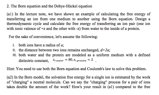 2. The Born equation and the Debye-Hückel equation | Chegg.com