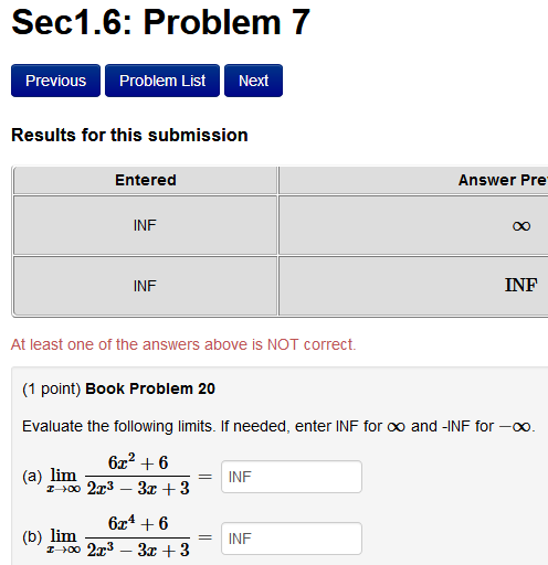 Solved Evaluate the following limits. If needed, enter INF | Chegg.com