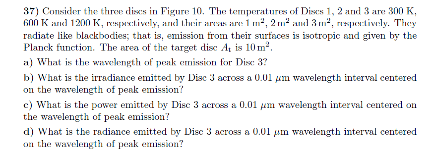Solved 37) Consider the three discs in Figure 10. The | Chegg.com Solved 37) Consider the three discs in Figure 10. The | Chegg.com