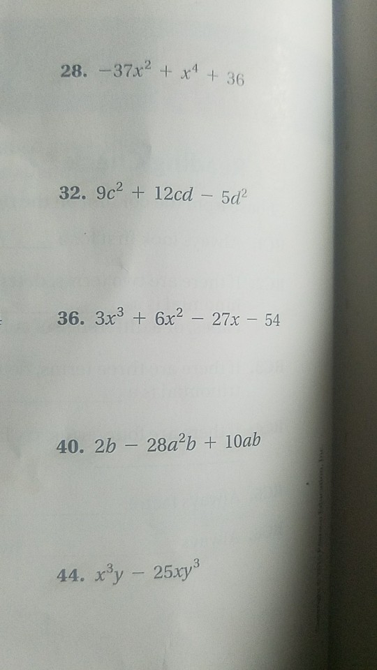 Solved 28. -37x2 36 32. 9c2 12cd 5d 36. 3x3 6x2 27x 54 40. | Chegg.com
