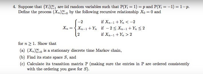 4. Suppose that {Y;}:-1 are iid random variables such | Chegg.com
