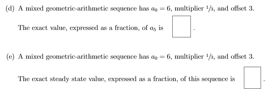Solved (d) A mixed geometric-arithmetic sequence has a,-6, | Chegg.com