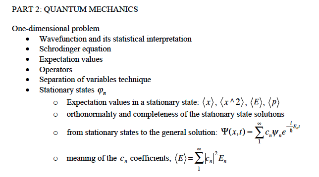 Solved PART 2: QUANTUM MECHANICS one-dimensional problem | Chegg.com