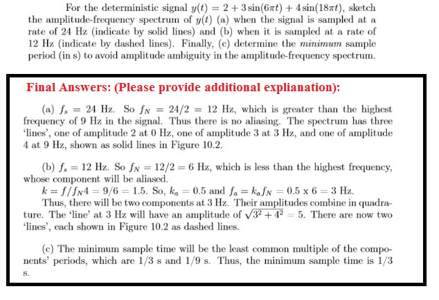 Solved For the deterministic signal y(t) 2 + 3 sin(int) + 4 | Chegg.com