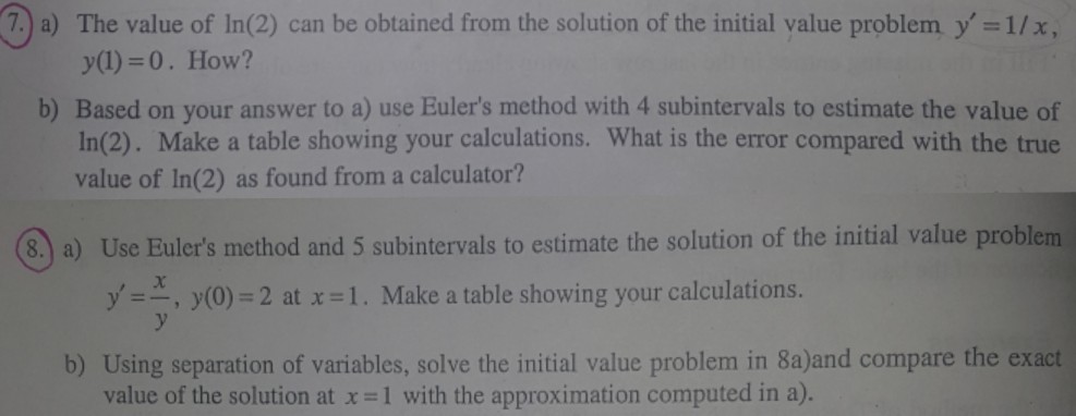Solved 0 a) The value of ln(2) can be obtained from the | Chegg.com