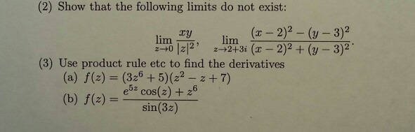 Solved (2) Show that the following limits do not exist: lim | Chegg.com