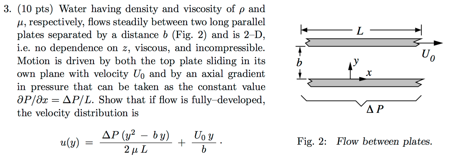 Solved Water having density and viscosity of rho and mu, | Chegg.com
