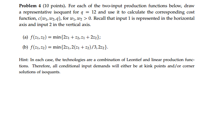 Solved For each of the two-input production functions below, | Chegg.com