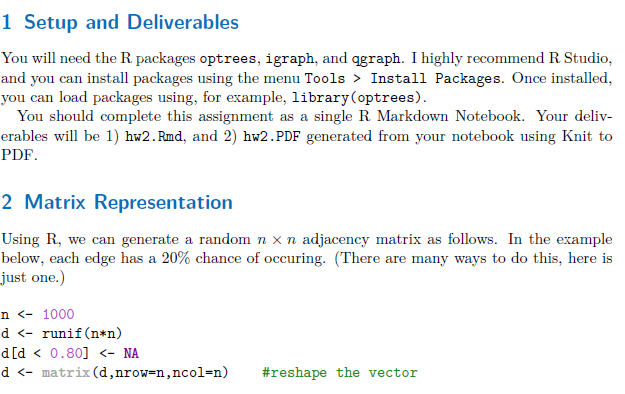 1 Setup and Deliverables You will need the R packages | Chegg.com