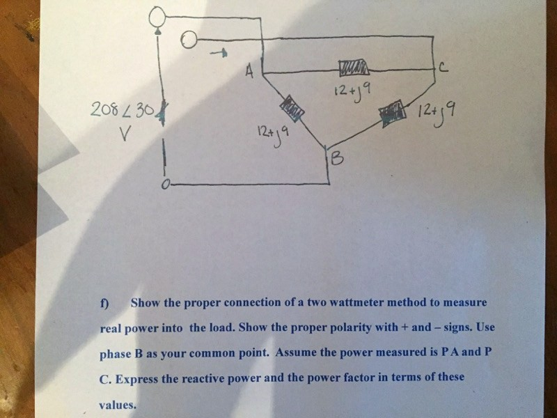 Solved f) Show the proper connection of a two wattmeter | Chegg.com